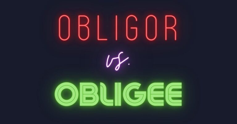 Obligor vs. Obligee: What is the Difference?